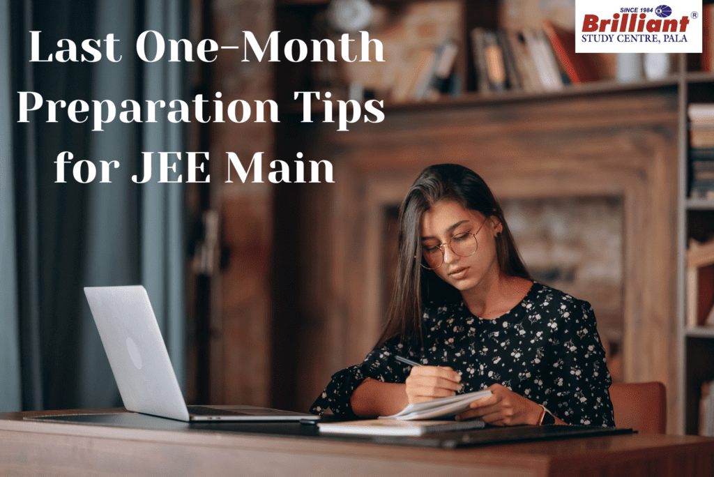 Last One-Month Preparation Tips for JEE Main Advanced | Brilliant
